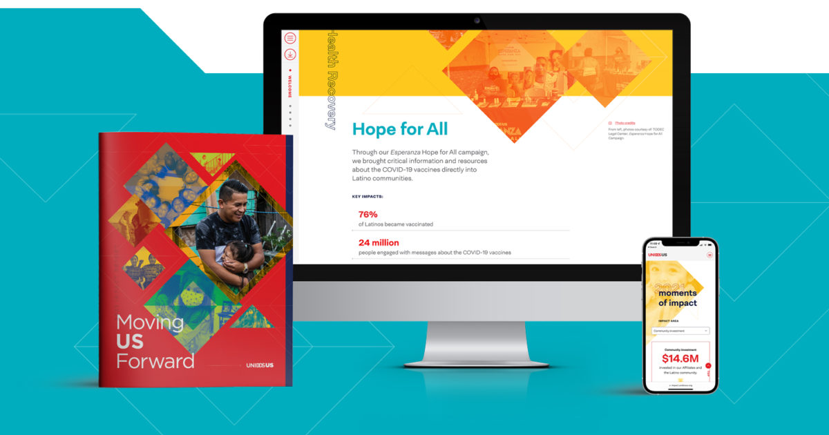 UnidosUS 2021 Impact Report - Untuck Design